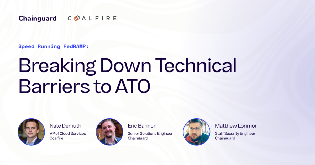 Speed Running FedRAMP: Breaking Down Technical Barriers to… | Coalfire